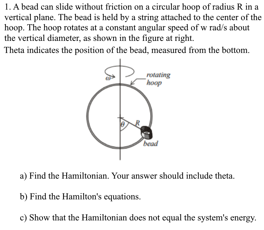 Solved 1. A bead can slide without friction on a circular | Chegg.com