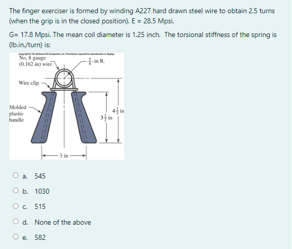 Solved The finger exerciser is formed by winding A227 hard | Chegg.com