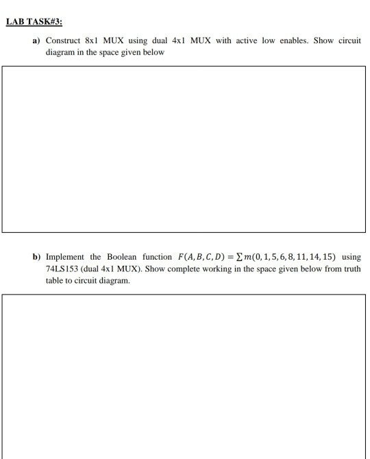Solved LAB TASK#3: a) Construct 8x1 MUX using dual 4x1 MUX | Chegg.com