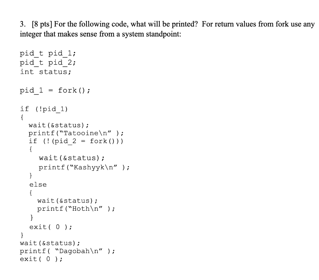 Solved 3. [8 pts] For the following code, what will be | Chegg.com