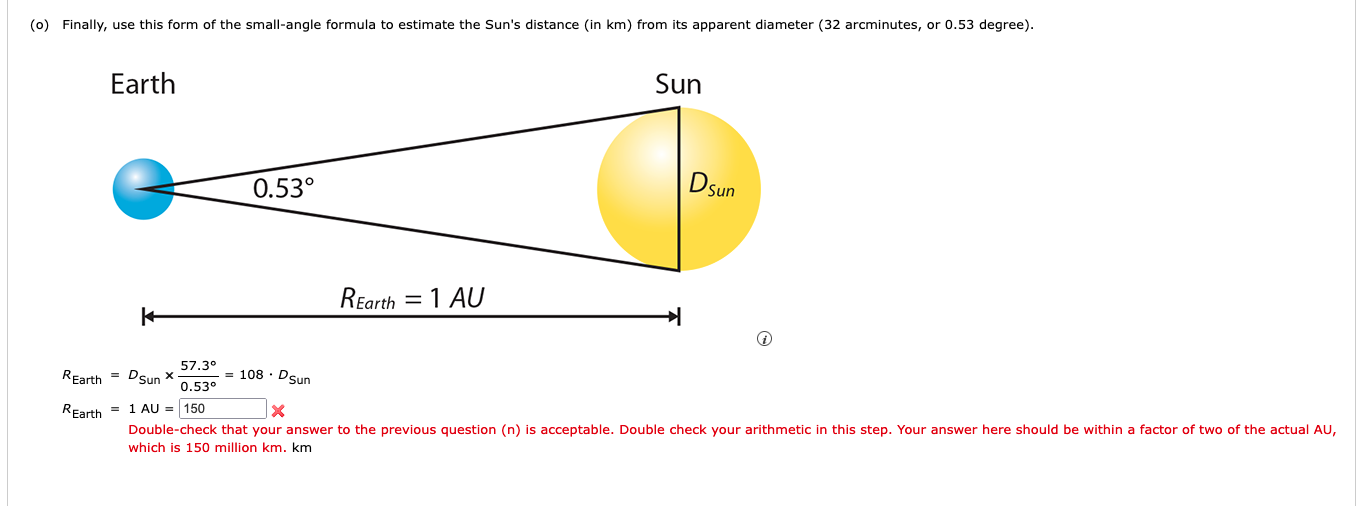 Solved REarth =DSun ×0.53∘57.3∘=108⋅DSun REarth =1AU= which | Chegg.com