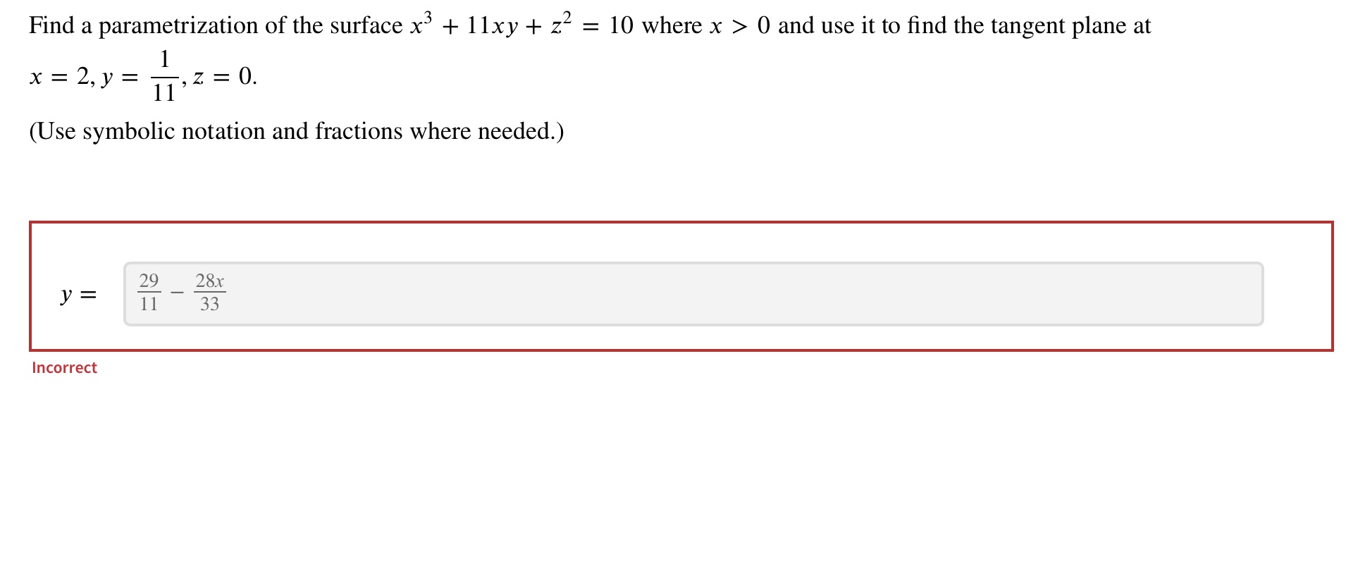 Solved Find a parametrization of the surface x3+11xy+z2=10 | Chegg.com