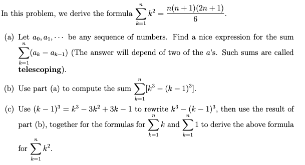 Solved In this problem, we derive the formula 12-n(n + 1) | Chegg.com