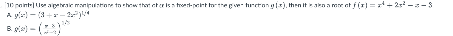 Solved [10 points] Use algebraic manipulations to show that | Chegg.com