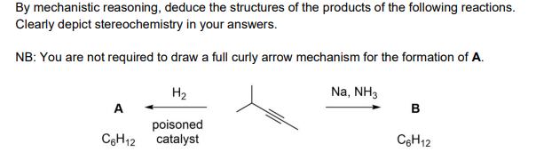 Solved By mechanistic reasoning, deduce the structures of | Chegg.com