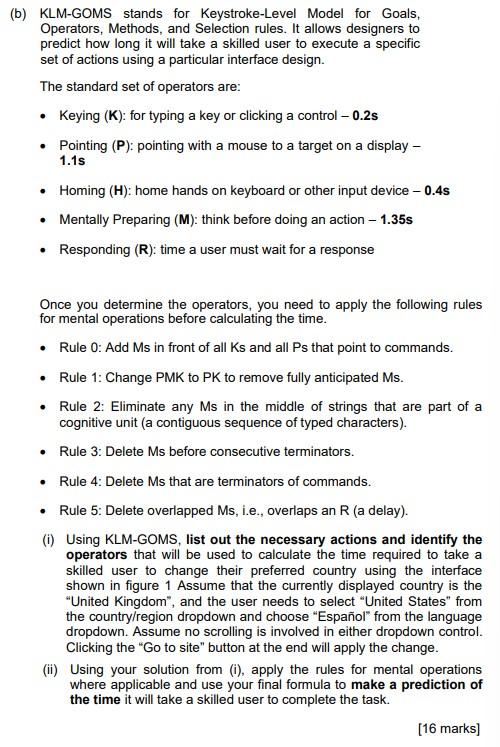 Solved (b) KLM-GOMS stands for Keystroke-Level Model for | Chegg.com