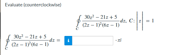 Solved Evaluate (counterclockwise) | Chegg.com