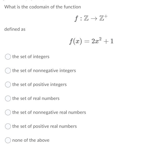 Solved What is the codomain of the function f:Z +Z+ defined | Chegg.com