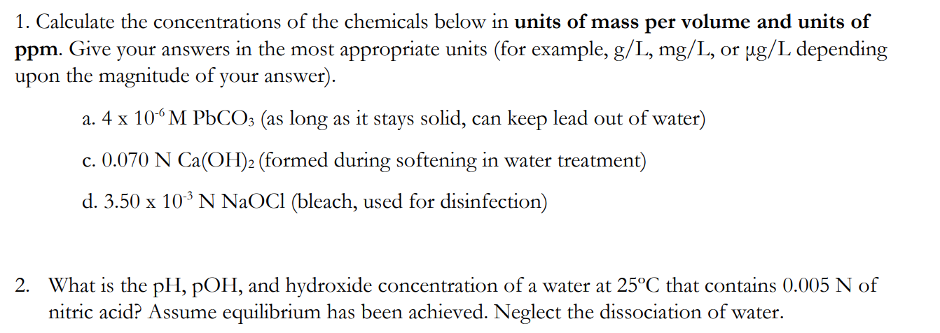 Solved 1. Calculate the concentrations of the chemicals | Chegg.com