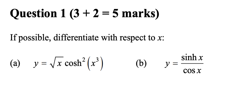 Solved Question 1 ( 3+2=5 marks ) If possible, differentiate | Chegg.com