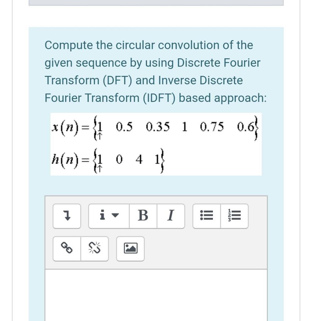 Solved Compute the circular convolution of the given | Chegg.com