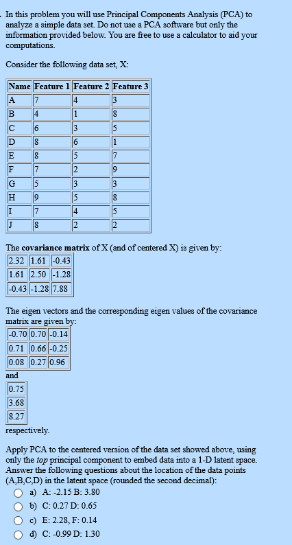 Solved In this problem you will use Principal Components | Chegg.com