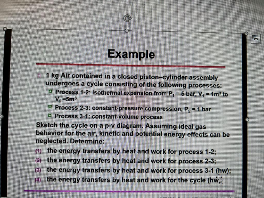 Solved # KO Example o 1 kg Air contained in a closed | Chegg.com