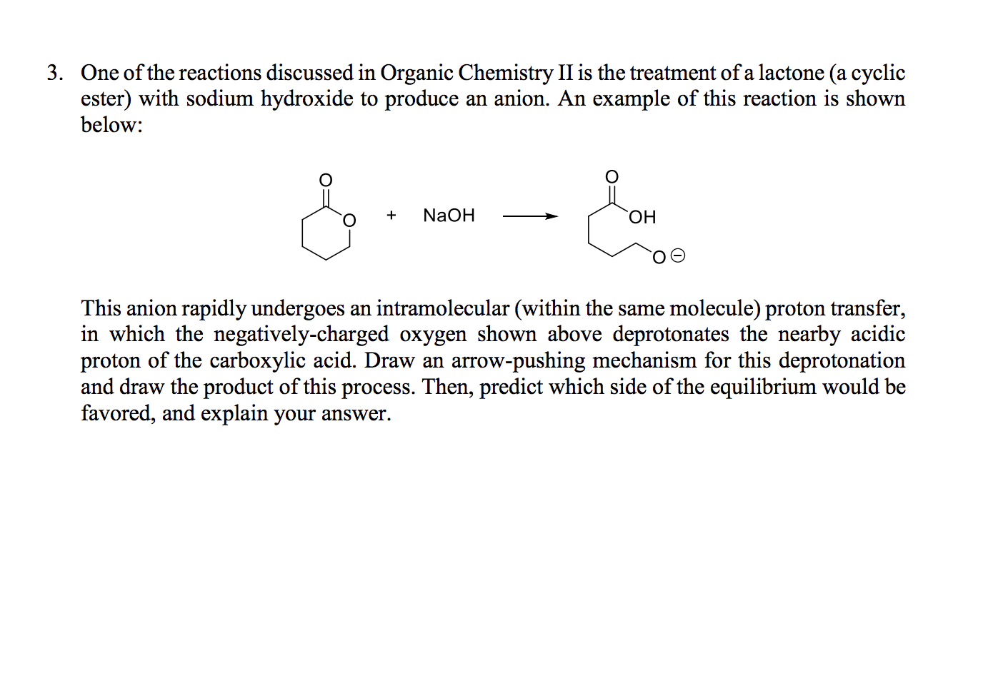 Solved 3. One of the reactions discussed in Organic | Chegg.com