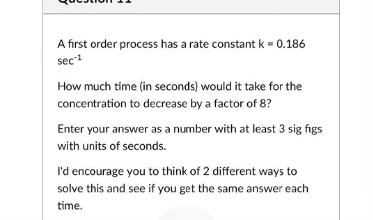 Solved A first order process has a rate constant k=0.186 | Chegg.com