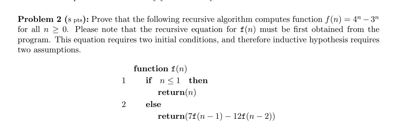 Solved Problem 2 (8 pts): Prove that the following recursive | Chegg.com