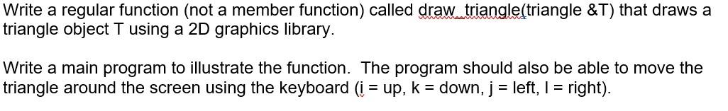 Write a regular function (not a member function) | Chegg.com