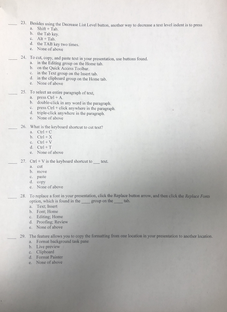 Solved 23. Besides using the Decrease List Level button, | Chegg.com