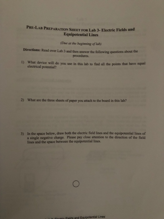 Solved PRE-LAB PREPARATION SHEET FOR Lab 3- Electric Fields | Chegg.com