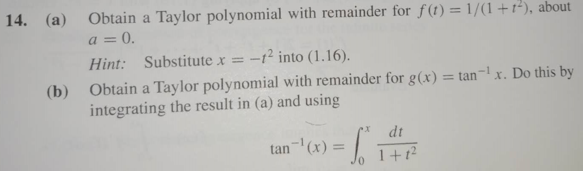 14. (a) Obtain a Taylor polynomial with remainder for | Chegg.com