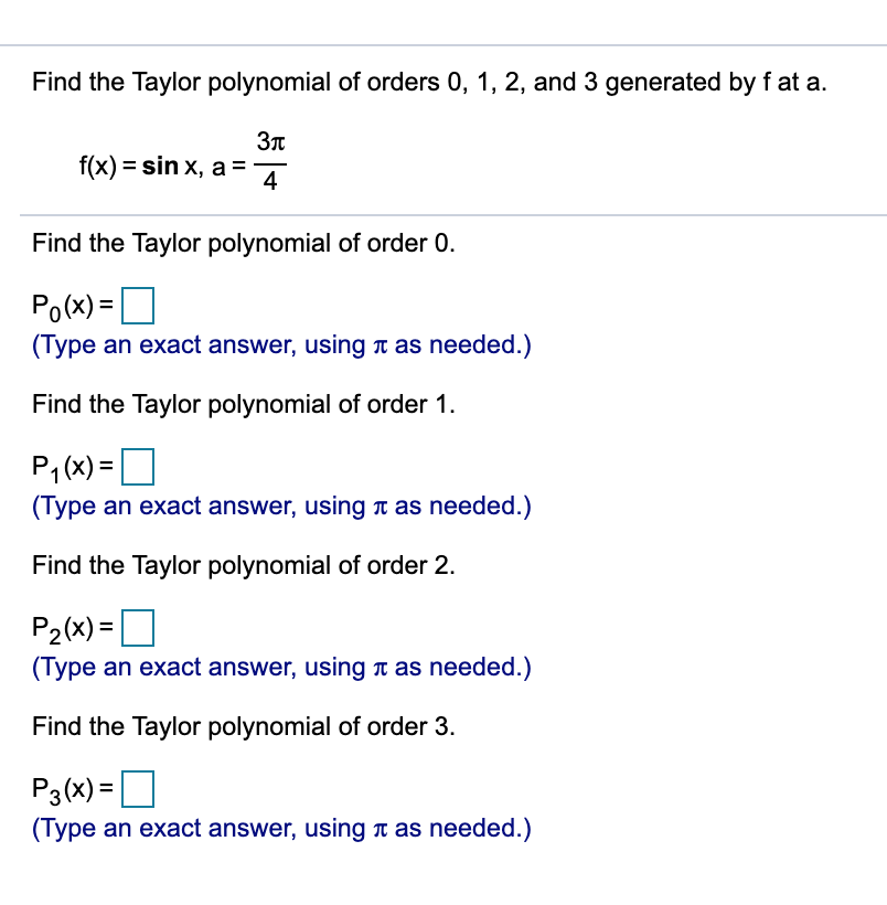 Solved Find the Taylor polynomial of orders 0, 1, 2, and 3 | Chegg.com