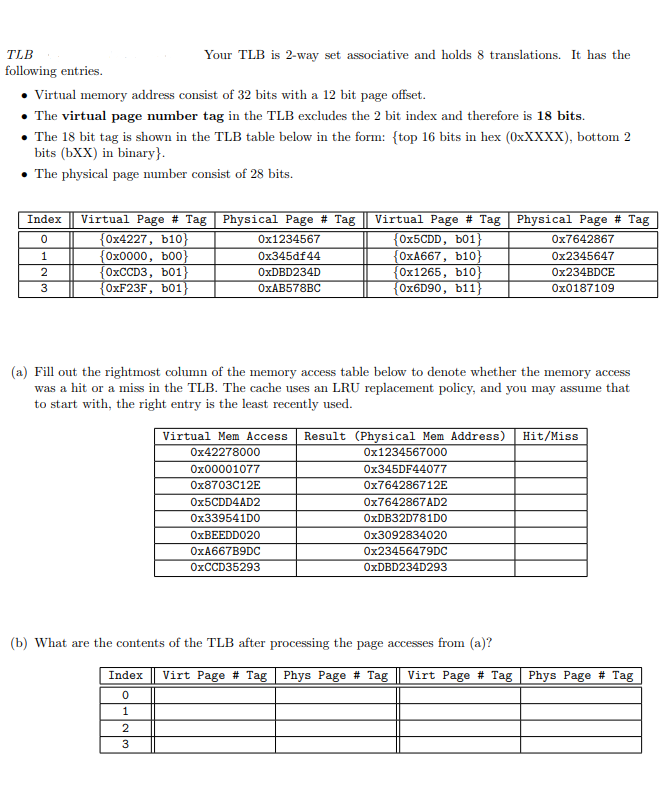 Solved TLB following entries. Your TLB is 2-way set | Chegg.com