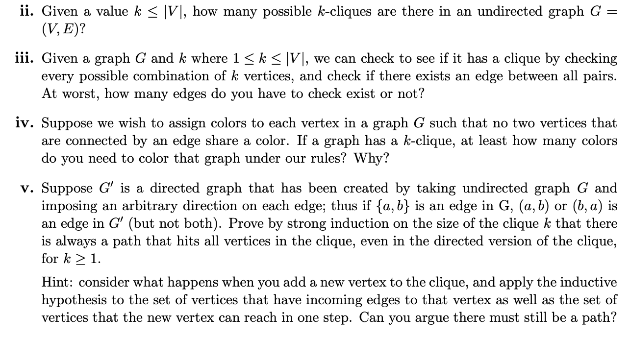 Solved Let G = (V, E) be a graph with |V] = n vertices. G is | Chegg.com