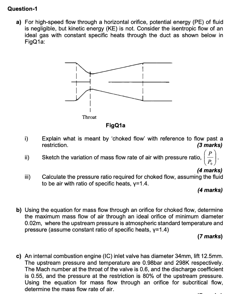 Solved Question-1 a) For high-speed flow through a | Chegg.com