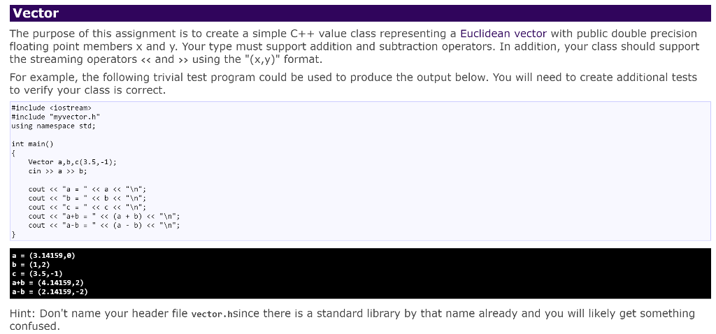 Solved Vector The purpose of this assignment is to create a | Chegg.com