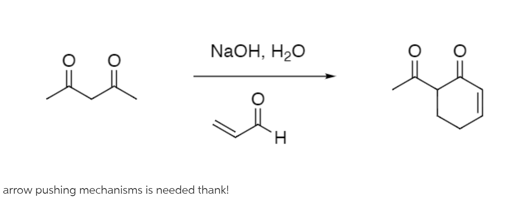 Solved NaOH, H2O O ☺ I arrow pushing mechanisms is needed | Chegg.com