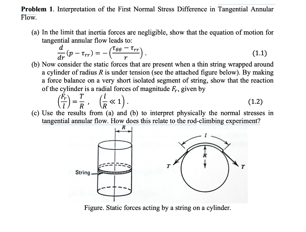Problem 1. Interpretation of the First Normal Stress | Chegg.com