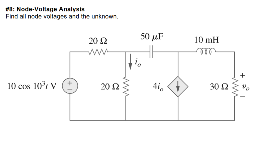 Solved by an EXPERT \#8: Node-Voltage AnalysisFind all node voltages and | Chegg.com