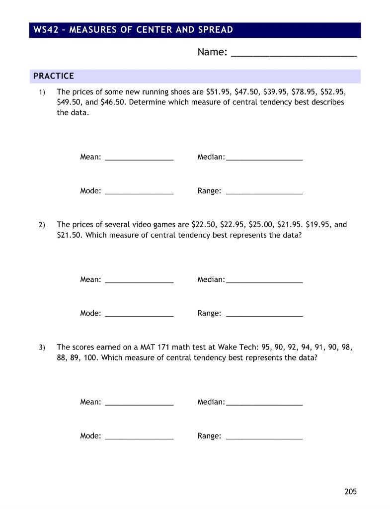 Solved WS42 - MEASURES OF CENTER AND SPREAD Name: PRACTICE | Chegg.com