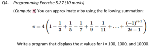 Solved Q4 Programming Exercise 5.27 (10 marks) Compute )You | Chegg.com