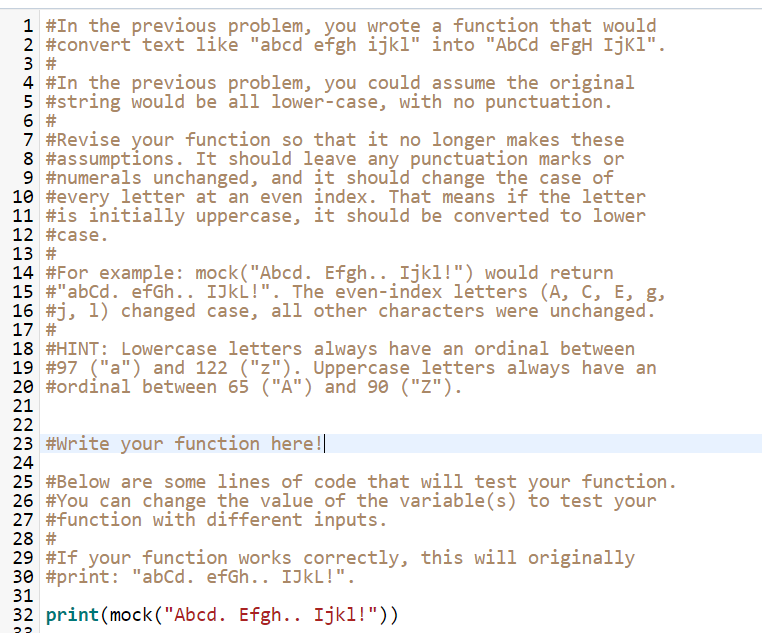 Solved 1 #In the previous problem, you wrote a function that | Chegg.com