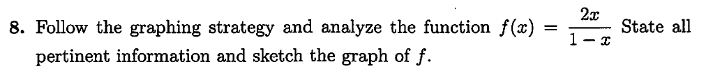 Solved 8. Follow the graphing strategy and analyze the | Chegg.com