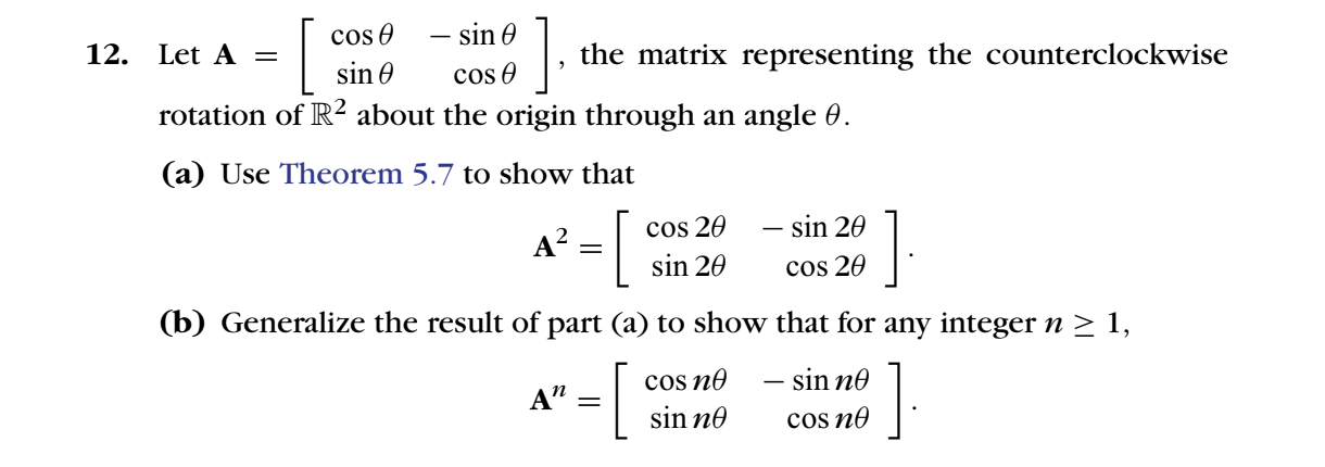 Solved = 12. Let A cos O - sin 0 ] | sin cose , the matrix | Chegg.com