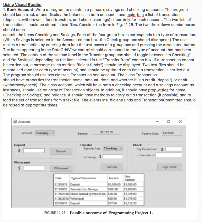 Solved Using Visual Studio: 1. Bank Account: Write a program | Chegg.com