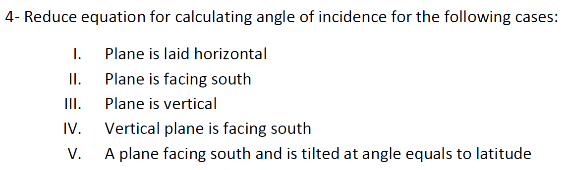 Solved 4- Reduce equation for calculating angle of incidence | Chegg.com