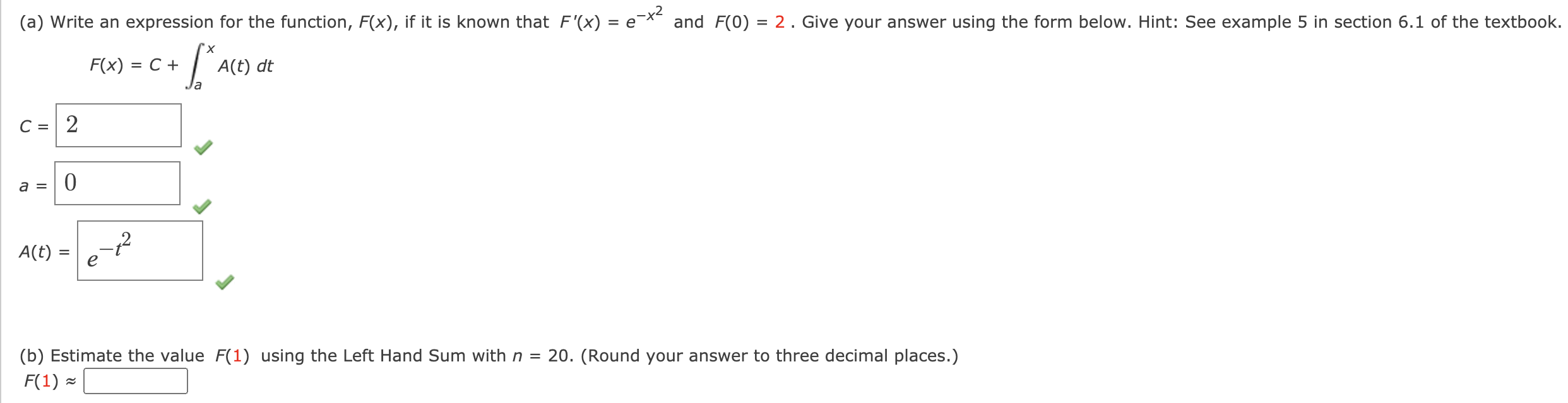 Solved (a) Write an expression for the function, F(X), if it | Chegg.com