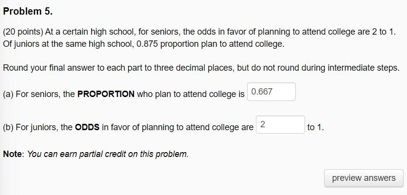 Solved Problem 5. (20 points) At a certain high school, for | Chegg.com
