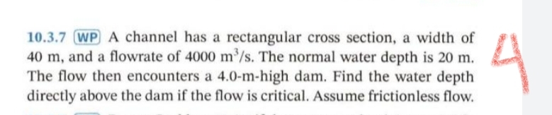 Solved 10.3.7 WP A channel has a rectangular cross section, | Chegg.com