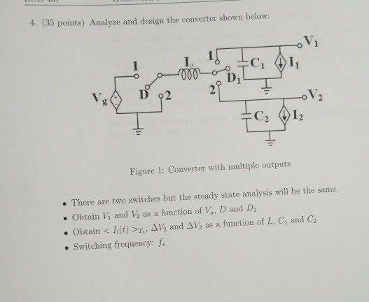 4. (35 points) Analyze and design the converter shown | Chegg.com