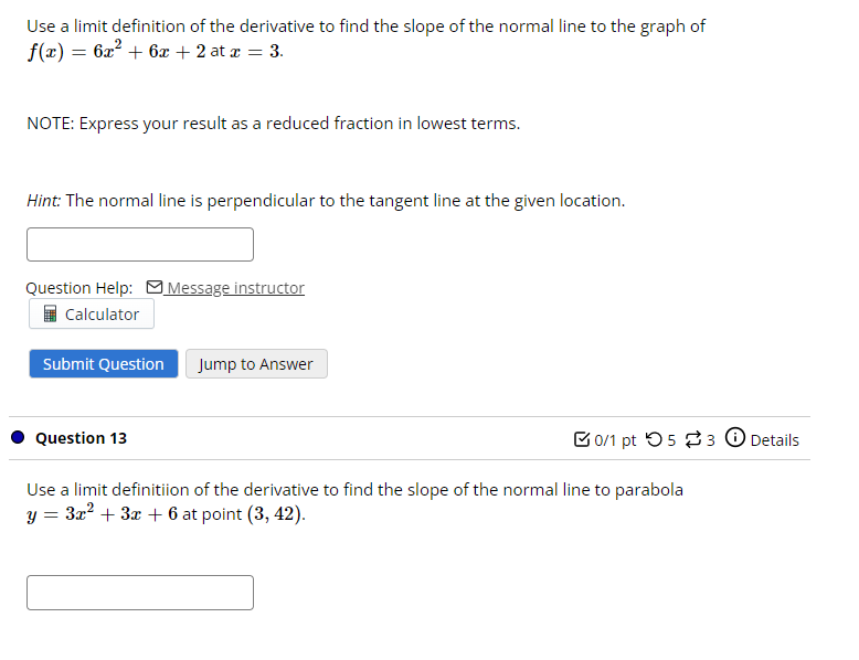 Solved Use a limit definition of the derivative to find the | Chegg.com
