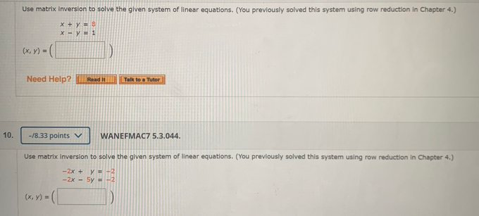 Solved Use Matrix Inversion To Solve The Given System Of 