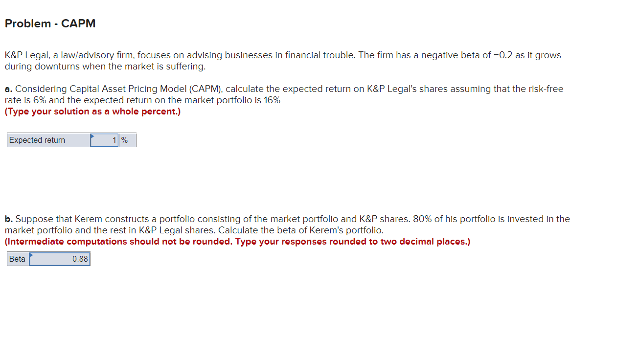 Solved Problem - CAPM K&P Legal, a law/advisory firm, | Chegg.com