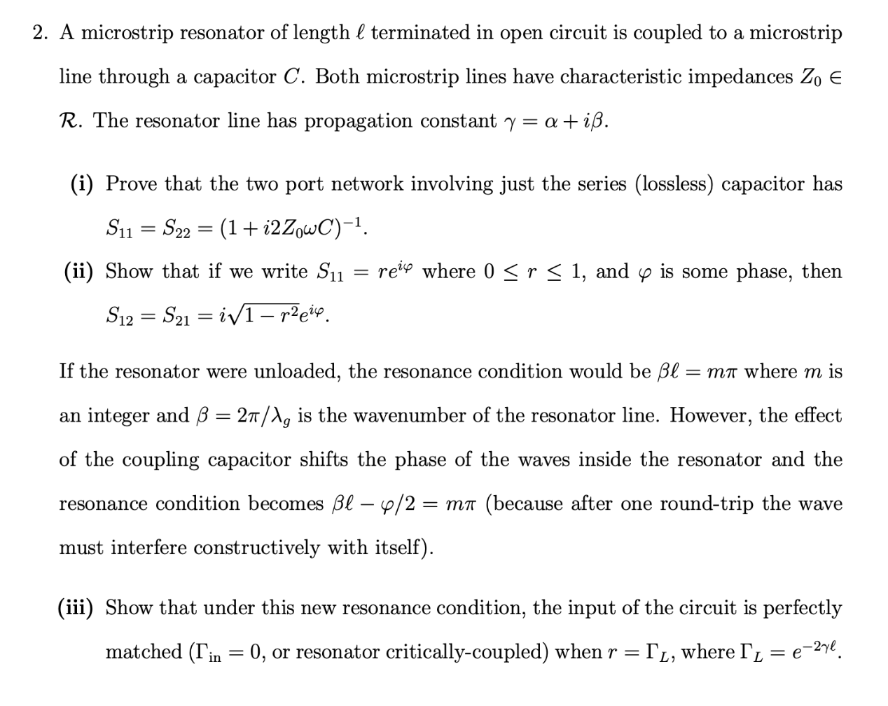 Solved A microstrip resonator of length ℓ terminated in open | Chegg.com