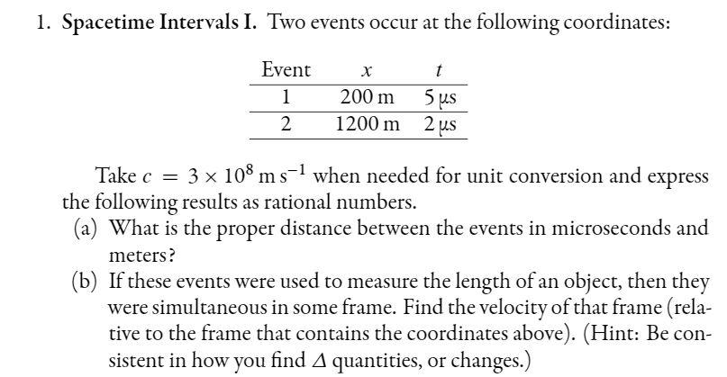 Solved 1. Spacetime Intervals I. Two events occur at the | Chegg.com