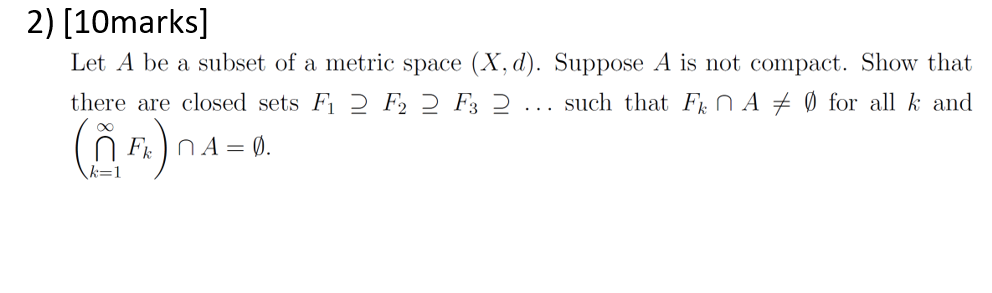 Solved Let A be a subset of a metric space (X,d). Suppose A | Chegg.com