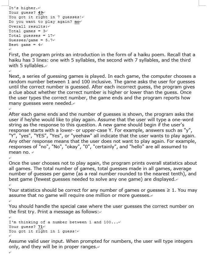 Solved This assignment focuses on while loops and random | Chegg.com